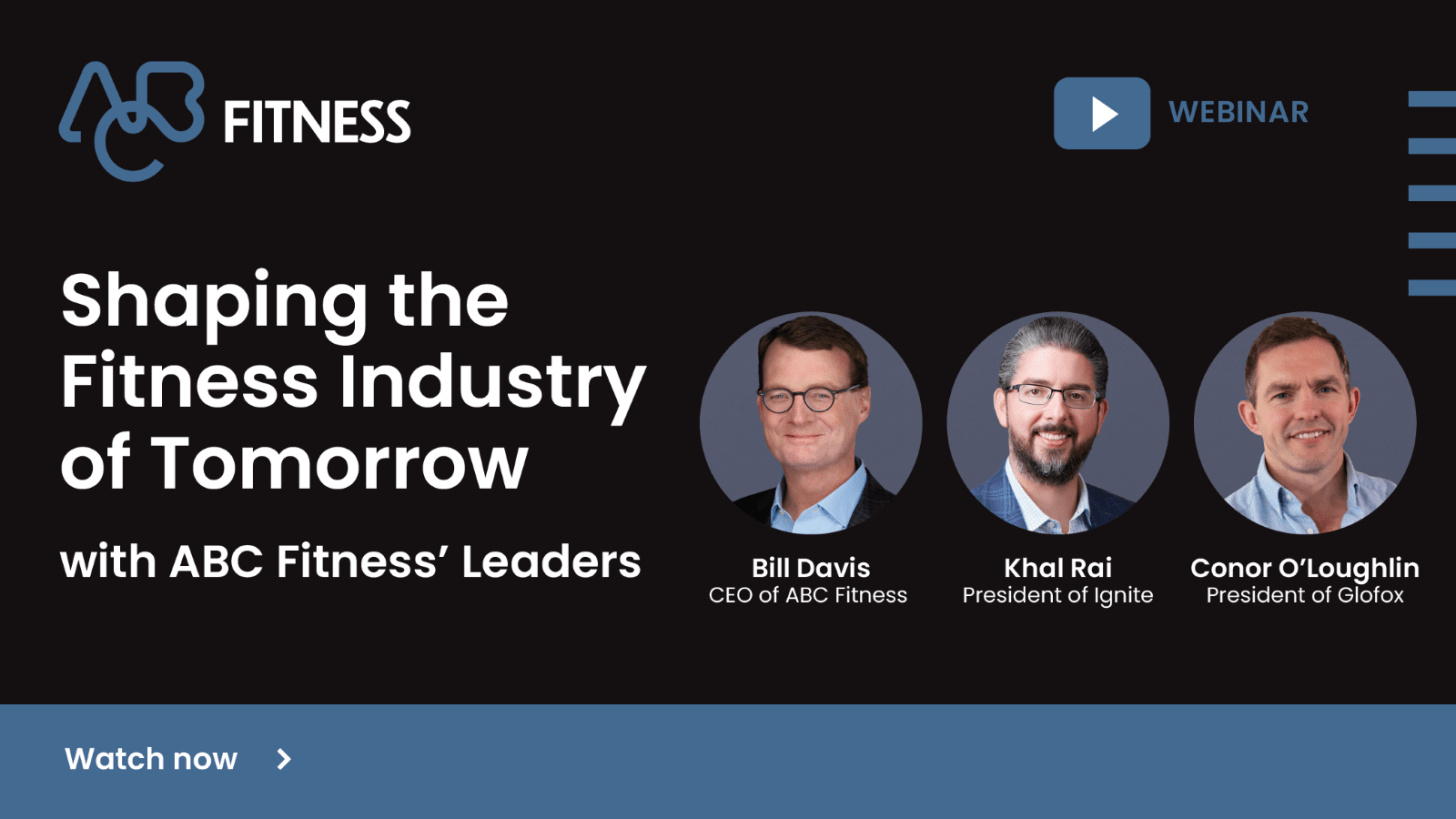 On-Demand Webinar | Shaping the Fitness Industry of Tomorrow